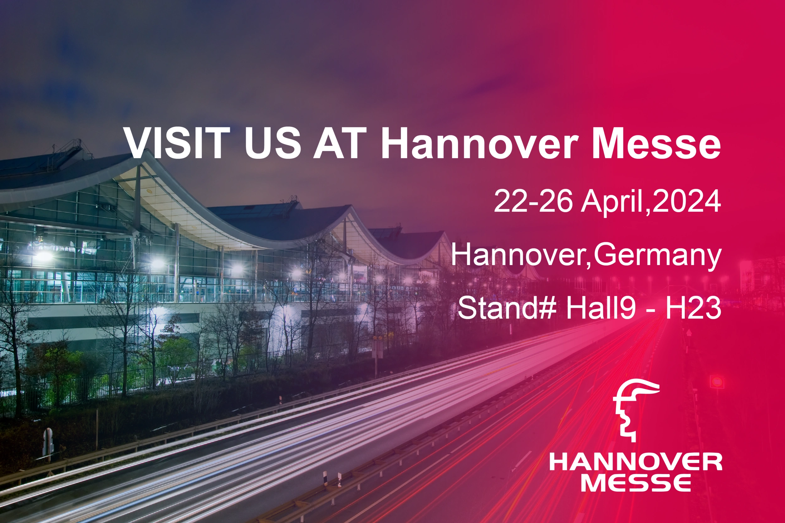 Expo: Visit us in Germany! - Information of the Expo in Hannover Messe 2024